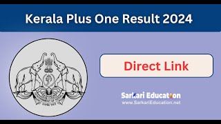 Kerala Plus Oen Result 2024 School Wise How To Check 1 School Wise ...