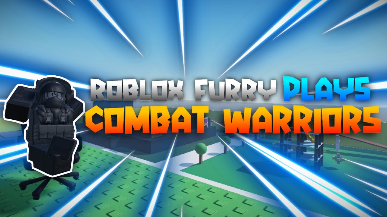 Roblox FURRY Plays COMBAT WARRIORS - YouTube