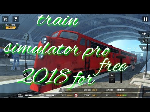 How to download train simulator pro 2018 mod money - YouTube