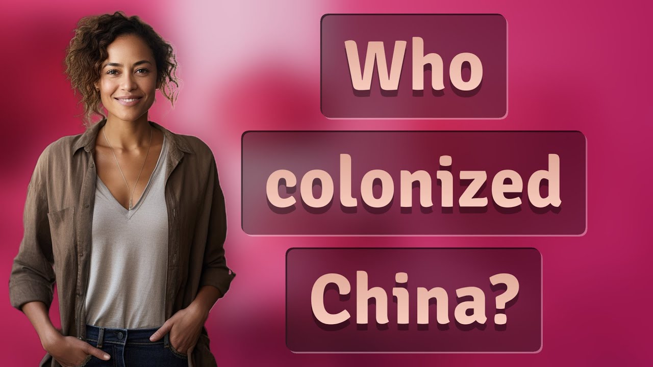 Who colonized China? - YouTube