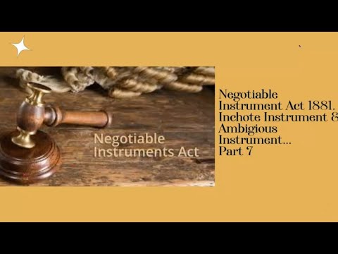 Negotiable Instrument Act 1881... Inchoate Instrument and Ambiguous ...