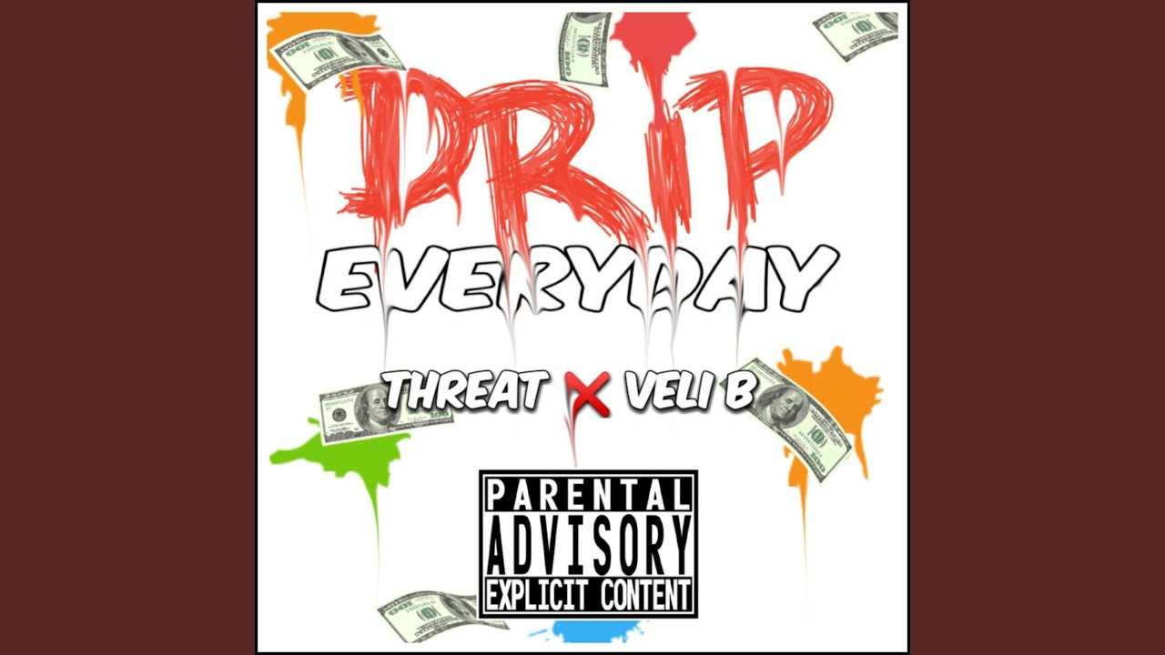 Drip Everyday - YouTube