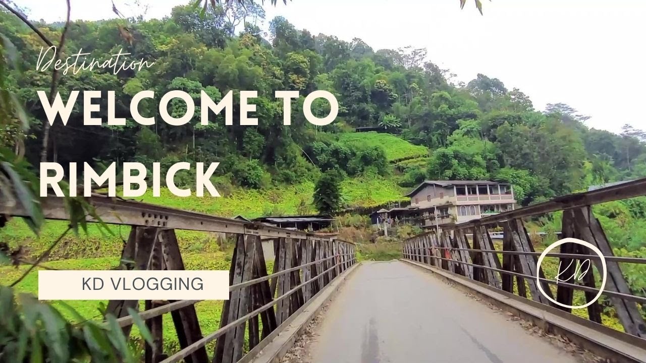 Visiting a most beautiful place(RIMBICK) | Must Visit | KD Vlogging ...