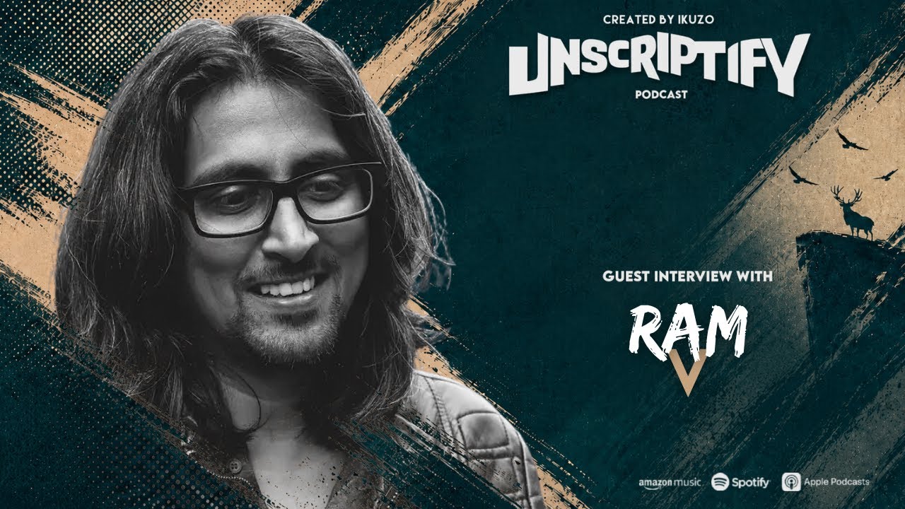 Unscripted With RAM V | Unscriptify Podcast #90 - YouTube