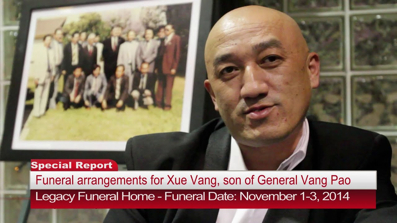 Sisouk Vang updates on funeral services for Xue Vang, son of General ...