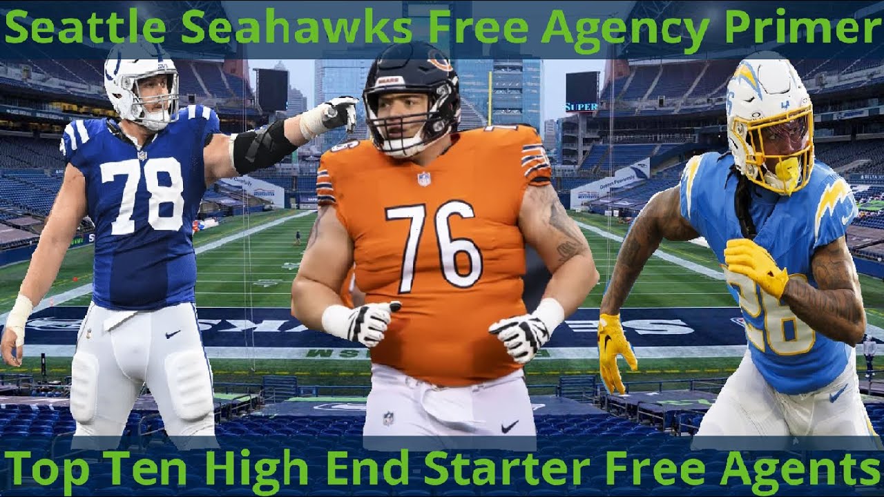Seattle Seahawk Top Ten High End Starters to Target in Free Agency ...