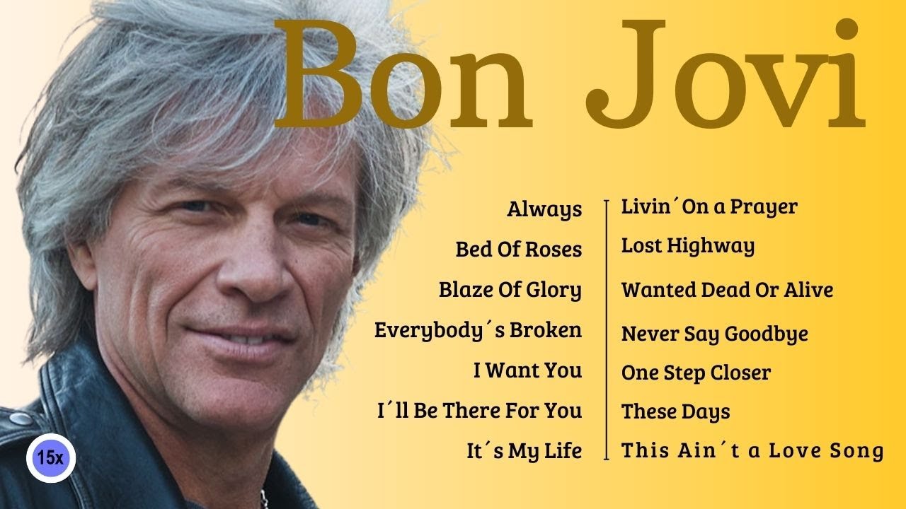 15x Bon Jovi || The Best Of International Music - YouTube Music