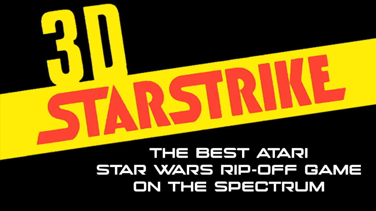 3D Starstrike - The best Star Wars rip-off game on the Sinclair ZX ...