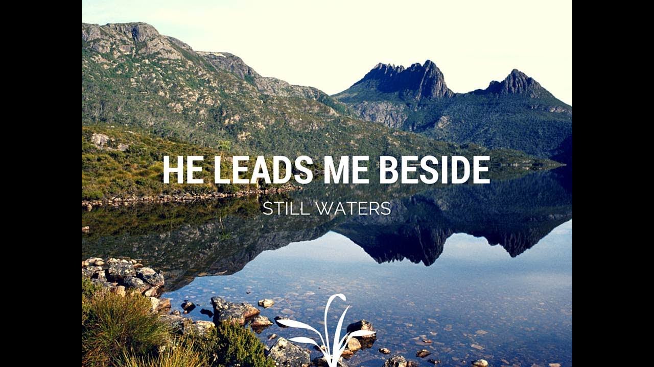Still Waters - YouTube