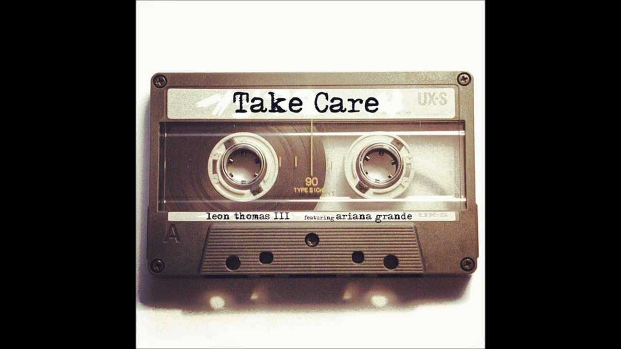 Take Care cover by Leon Thomas III feat Ariana Grande lyrics - YouTube