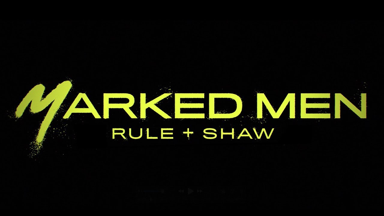 Marked Men Rule & Shaw (2025) VF - YouTube