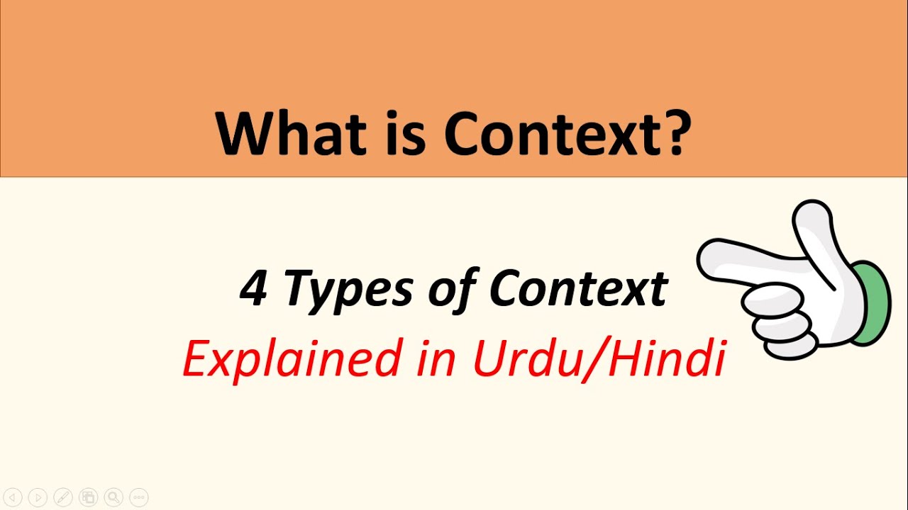 What Is Context Types Of Context Explained In Urdu Hindi With Examples What Is Context Types Of Context Explained In Urdu Hindi With Examples