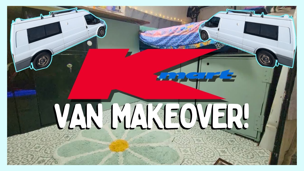 Kmart Camper Van Makeover | Budget-Friendly Van Life Upgrades - YouTube