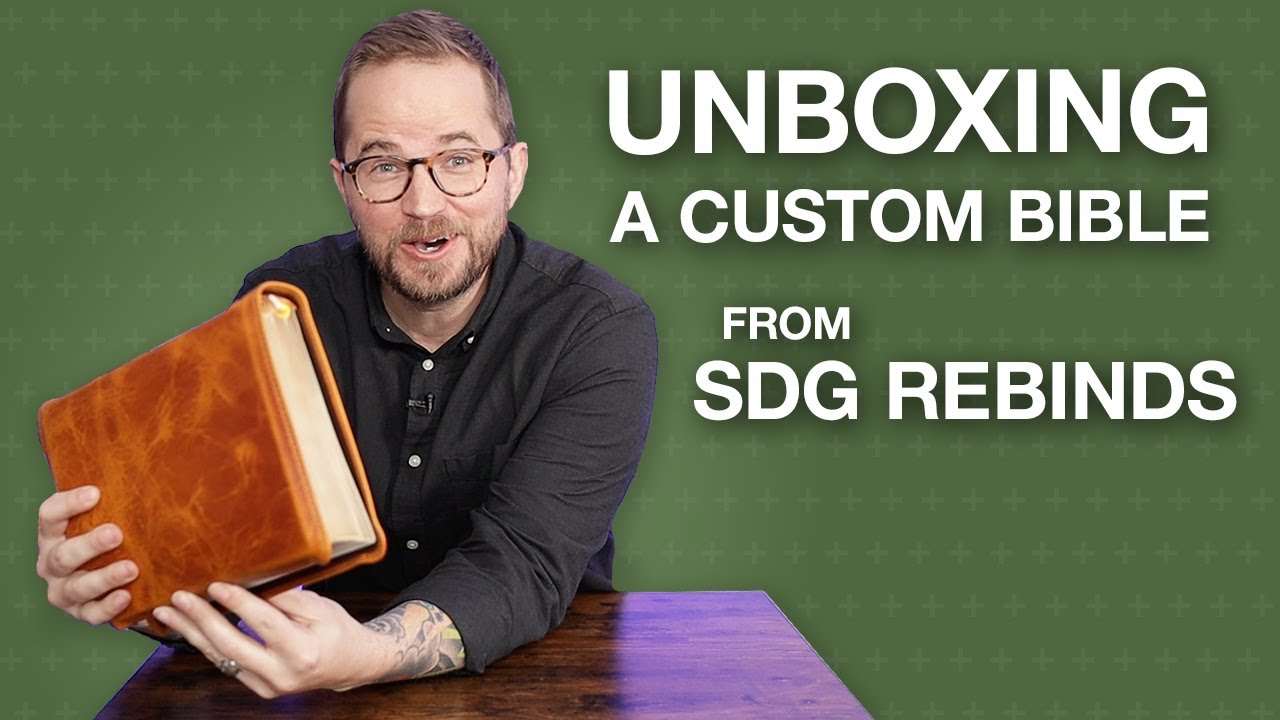 Unboxing a BEAUTIFUL Custom Bible from SDG Rebinds - YouTube