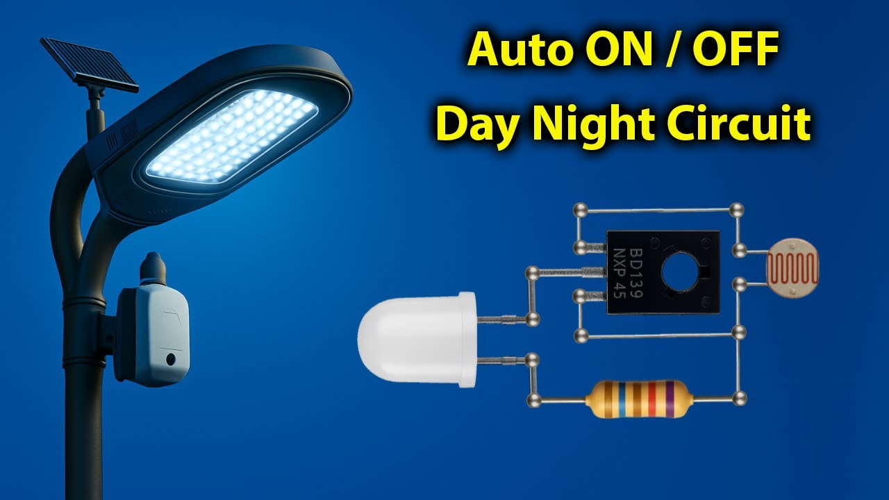 How to Build a Powerful Auto On Off Day Night Light Circuit Like a ...