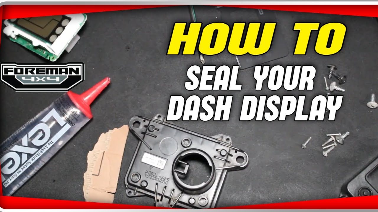 How to | Honda Foreman 500 Dash Display Waterproofing - YouTube