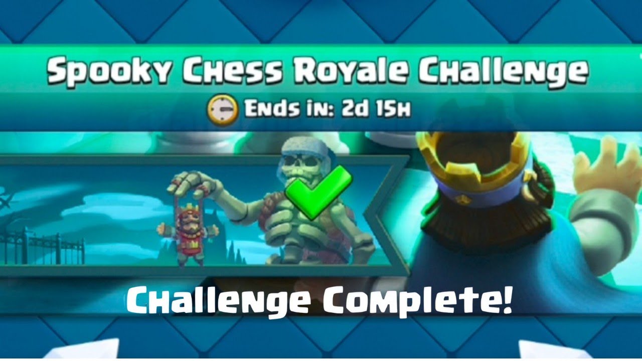 Clash Royale Spooky Chess Challenge Completed Check The 3.4 Elixir Deck ...