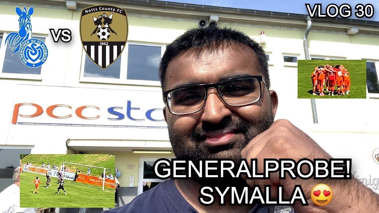 GENERALPROBE! SYMALLA 😍 🤍💙 MSV Duisburg vs. Notts County - Stadionvlog ...