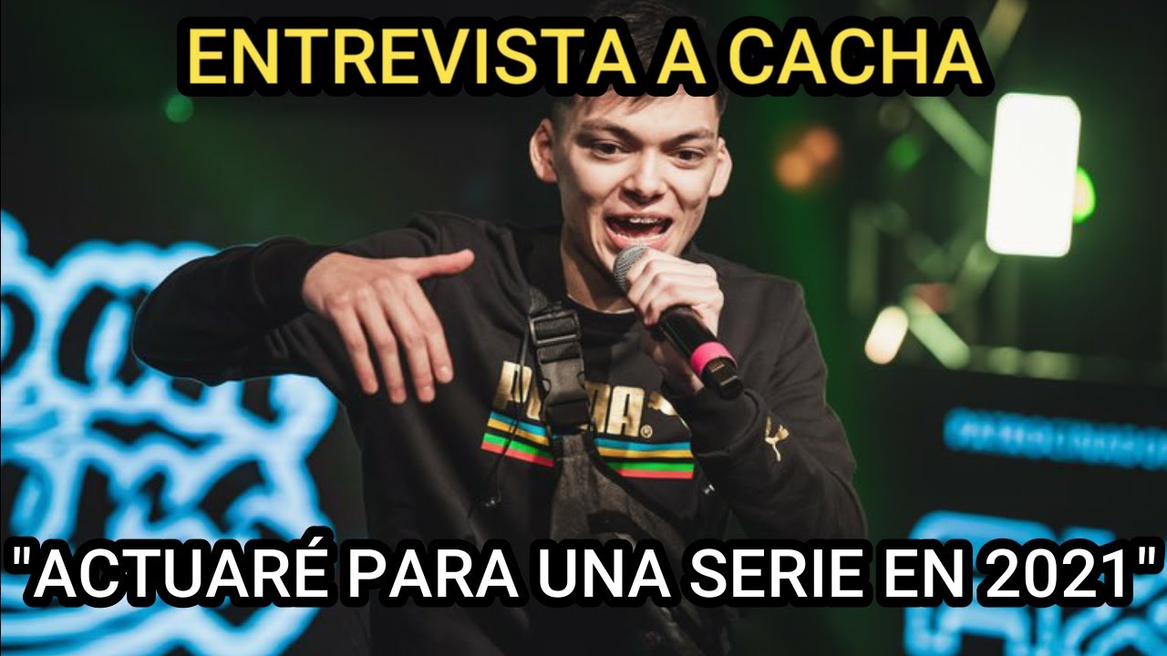 ENTREVISTA AL FREESTYLER CACHA | "ESTARÉ ACTUANDO EN EL 2021" - YouTube
