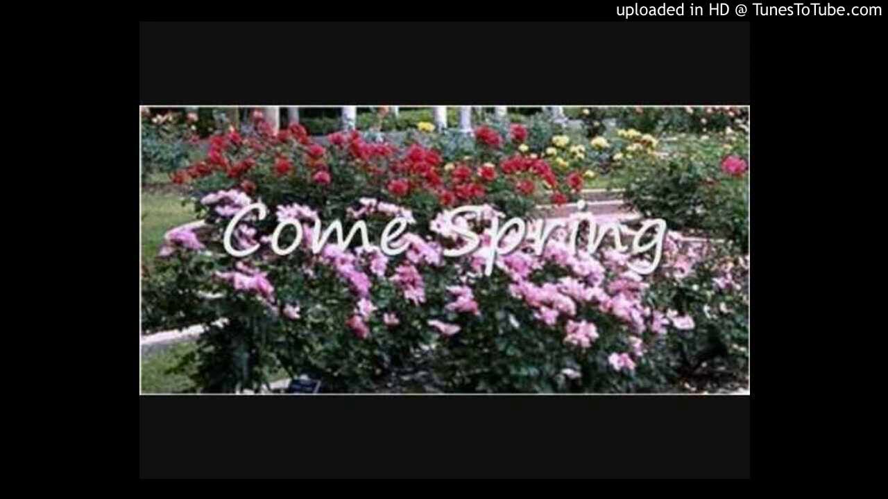 I'll Be Gone To Be With Jesus Come Spring - YouTube