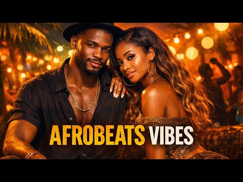 Afrobeats Mix 2026 – Smooth Afro Vibes
