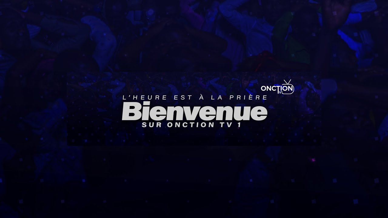 ONCTION TV1 LIVE avec APÔTRE EBEL PIERRE - YouTube Music