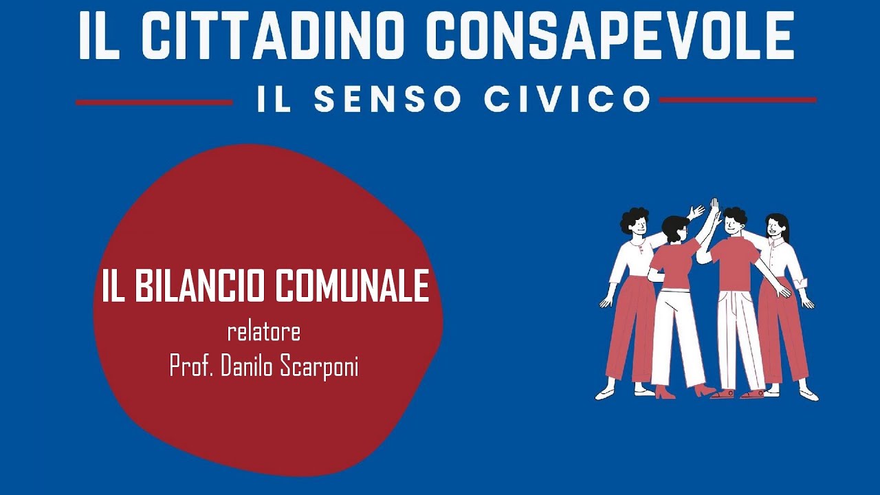 Il cittadino consapevole - Il bilancio comunale - YouTube
