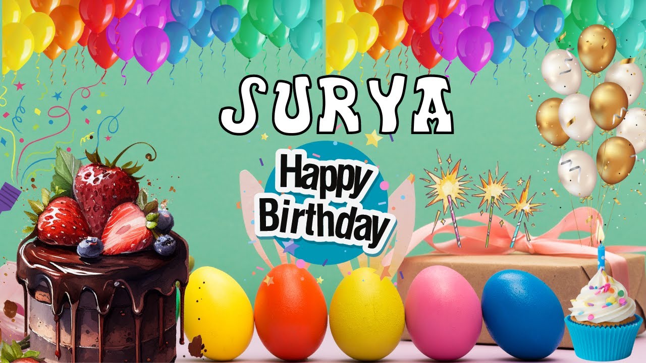 Happy Birthday Surya, Birthday of Surya, Best Birthday Wishes - YouTube