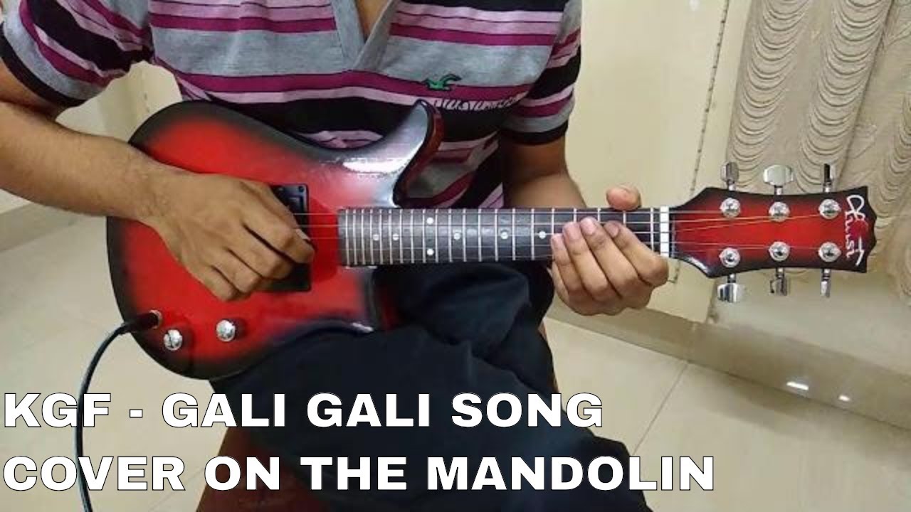 KGF: Gali Gali Song | Instrumental | Mandolin Cover - YouTube