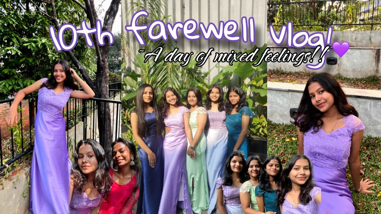 🌷Closing this chapter😭!!10th Farewell vlog💌|Farewell Dance!|#sslc # ...