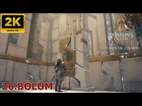 Assassins Creed Odyssey: Atlantisin Kaderi - Bay Bay Atlas Koruyucunun İçgörüleri 26. Bölüm ( 2K )