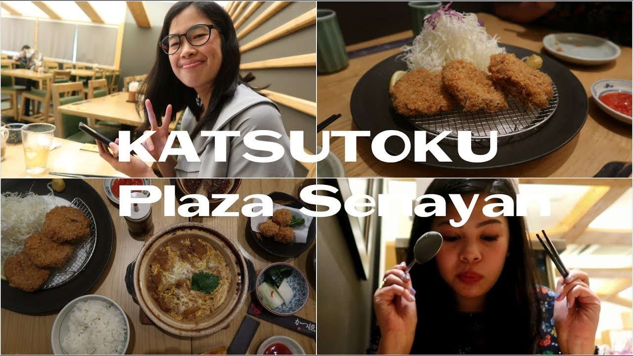 Makan KATSU enak di Plaza Senayan - KATSUTOKU - YouTube