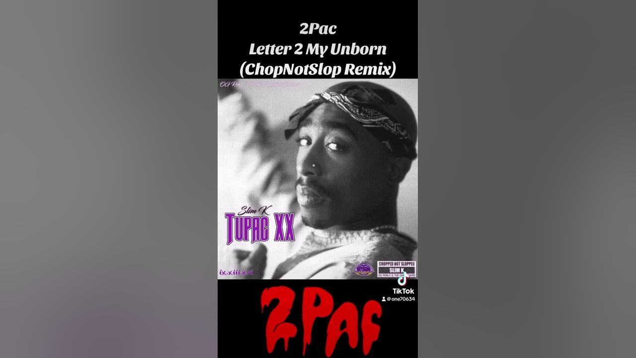2Pac 17. Letter 2 My Unborn Feat. Natasha Walker (ChopNotSlop Remix) Until The End Of Time - YouTube