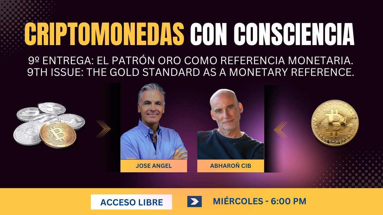 E9: El Patrón Oro como referencia monetaria. - YouTube
