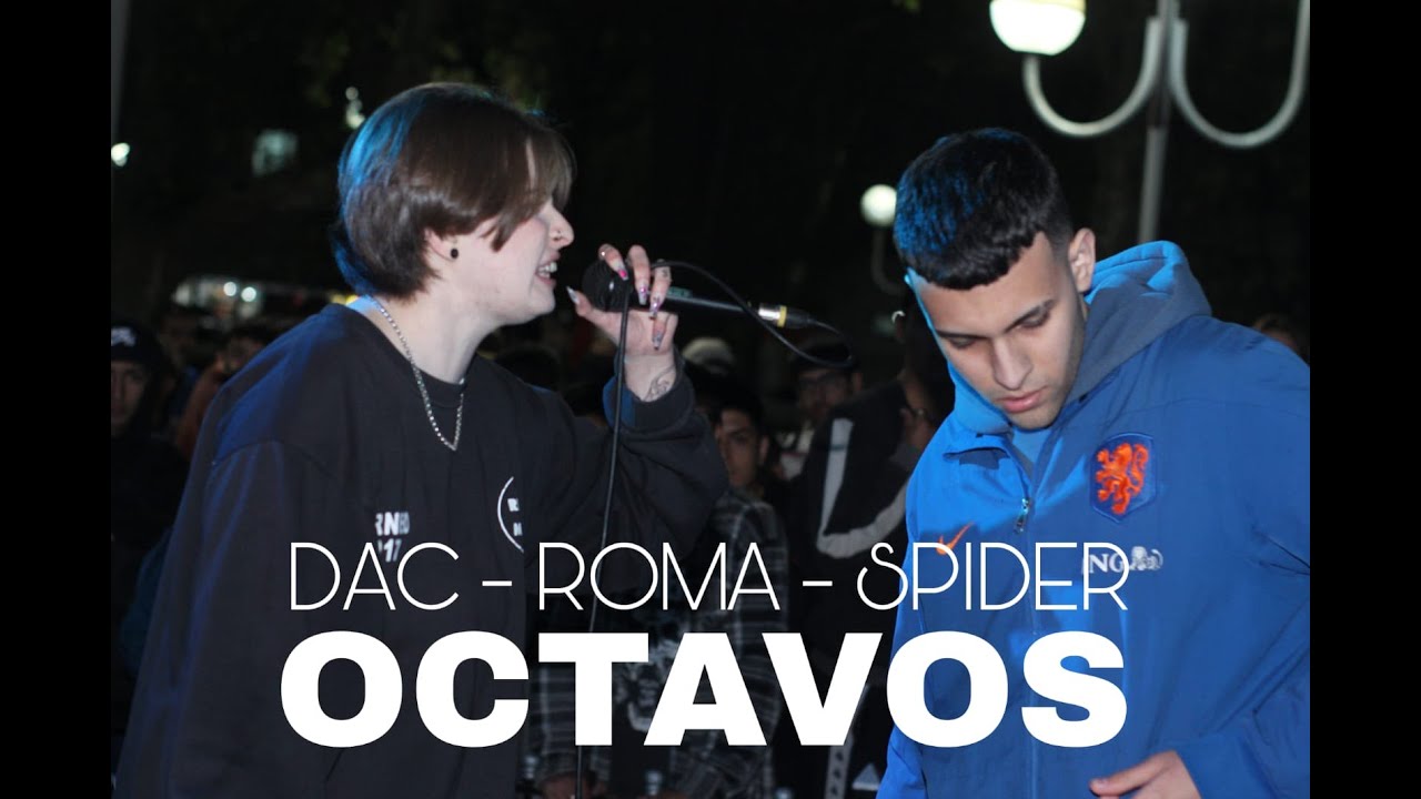 DAC vs ROMA vs SPIDER - OCTAVOS | FECHA 4 JOSÉ C. PAZ FREESTYLE - YouTube