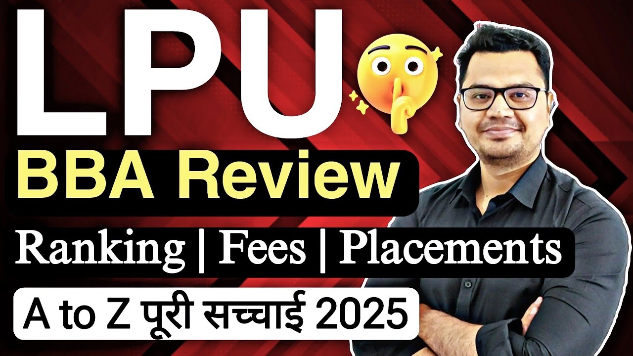 LPU BBA Review 2026 | LPU BBA Admission Process 2026 | LPUNEST 2026 ...