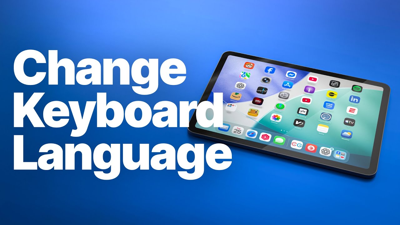 How to Change Keyboard Language on iPad (Bilingual vs. Full Keyboard ...