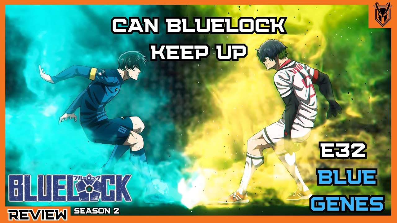 BlueLock Season 2 E32: Blue Genes (Review) - YouTube