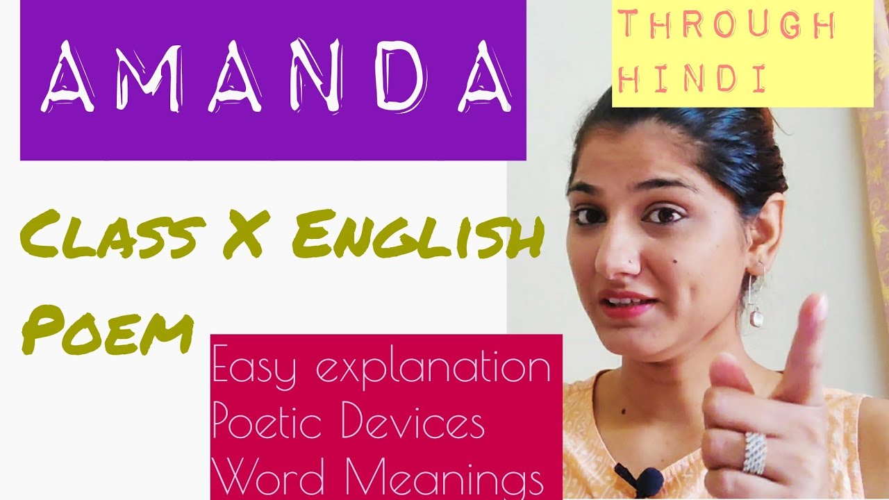 Amanda|Class10 English Poem|Through Hindi|NCERT|Summary|Easy ...