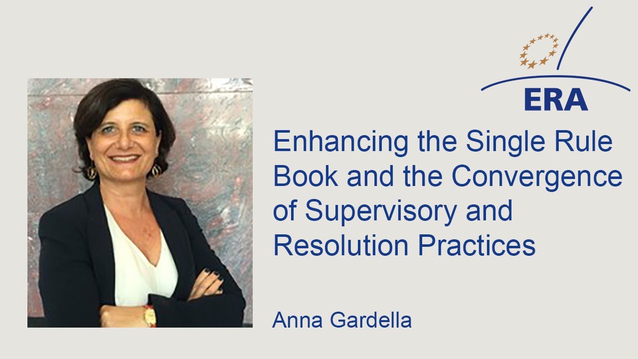 Enhancing the Single Rule Book and the Convergence of Supervisory and ...