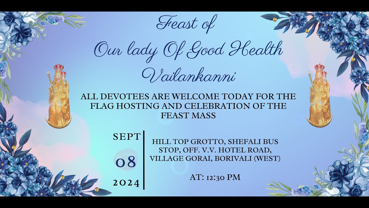 Feast of Our Lady of Good Health Vailankanni held at Hill Top Grotto ...