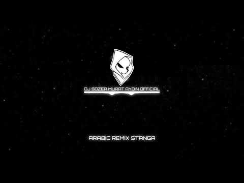 DJ SÖZER MURAT AYDIN - ARABİC REMİX STANGA