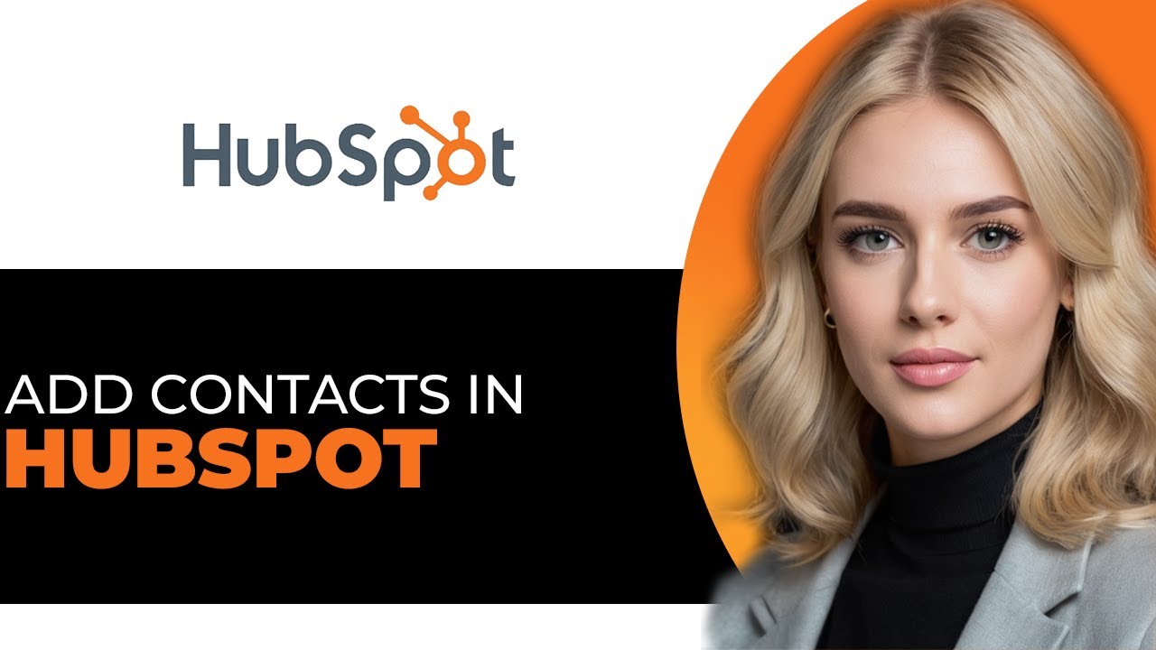 How to Quickly Add Contacts in HubSpot (EFFICIENTLY!) - YouTube