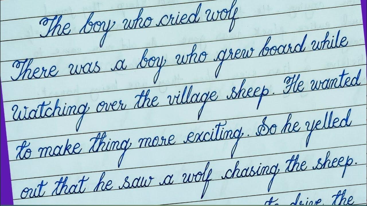 Story: The boy who cried wolf in cursive handwriting for beginners ...
