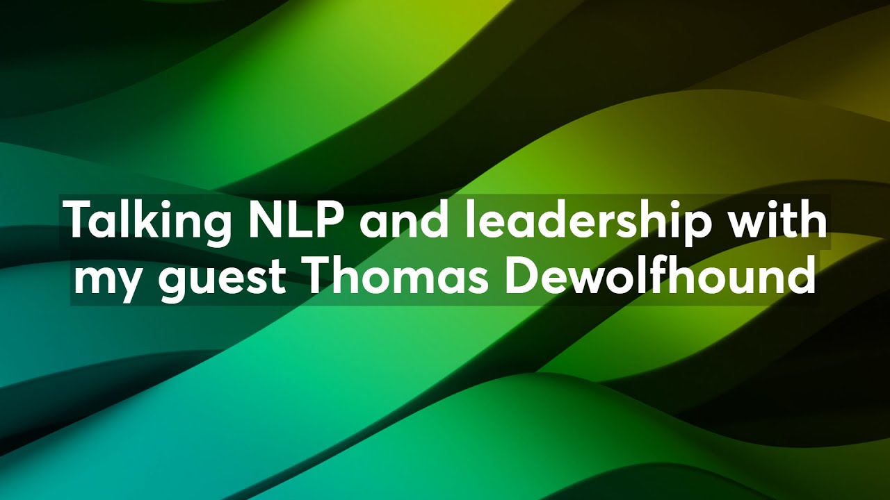 Talking NLP and leadership with my guest Thomas Dewolfhound - YouTube