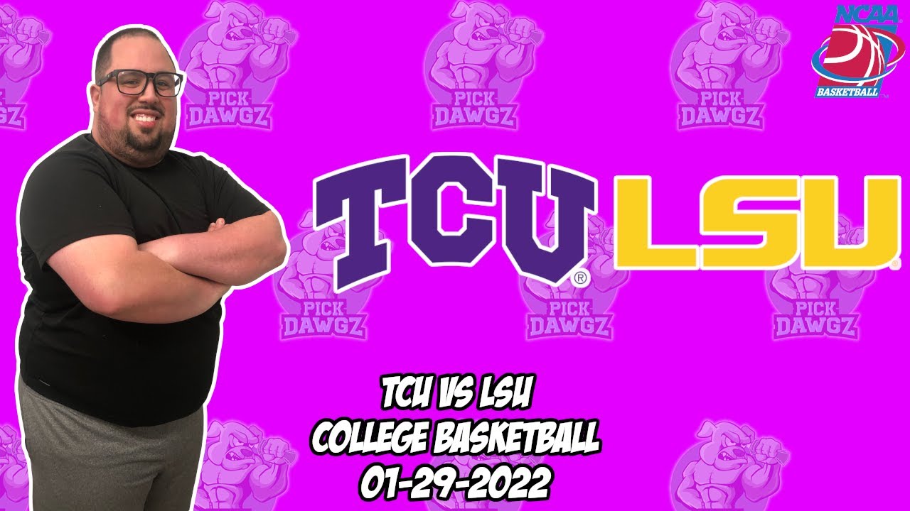 TCU vs LSU 1/29/22 College Basketball Free Pick CBB Betting Tips - YouTube