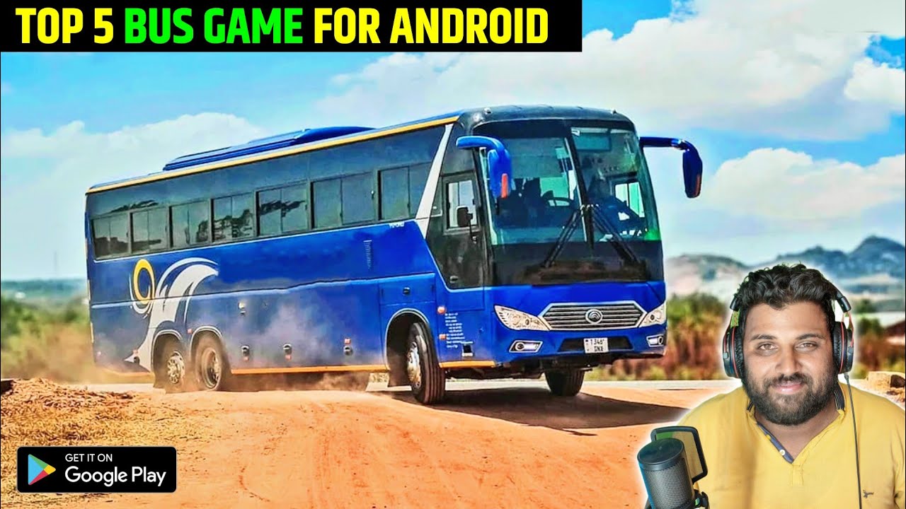 Top 5 BEST Bus Games for Android - Try These Out | Best Bus Simulator ...