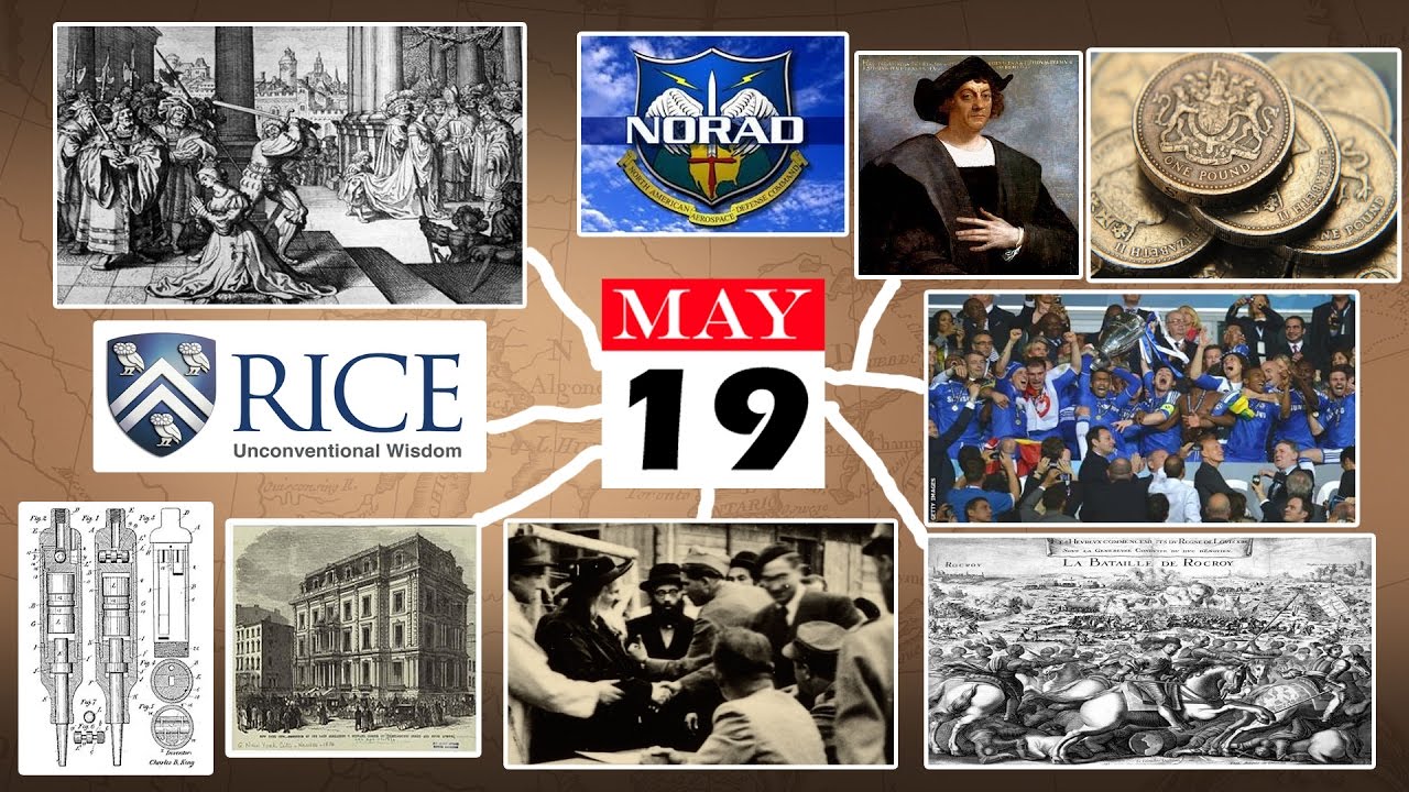 TODAY IN HISTORY - 19 MAY - ON THIS DAY HISTORICAL EVENTS - YouTube