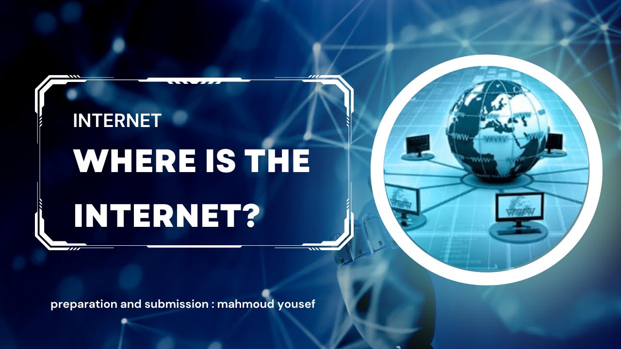 [#3] internet | where is the internet - YouTube