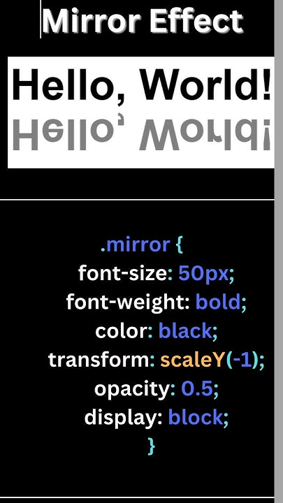 "🔥 CSS Trick! Create a Stunning Mirror Text Effect – No JavaScript! 😲 #Shorts" - YouTube